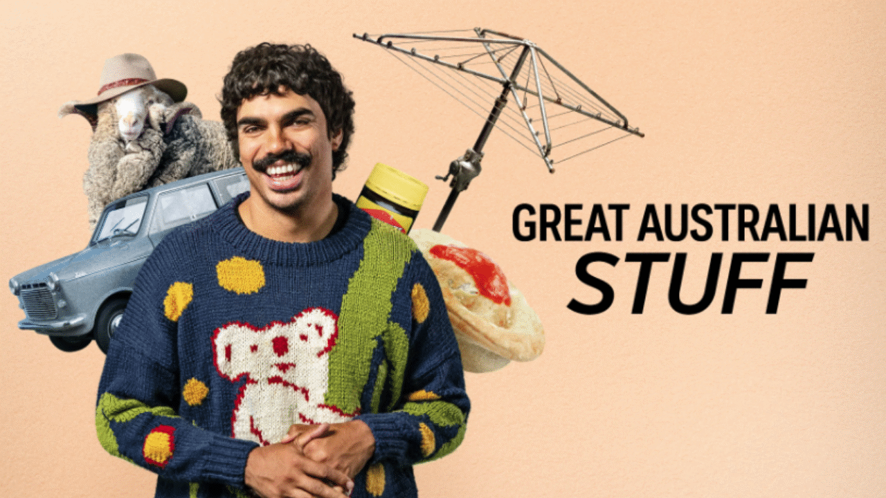 Great Australian Stuff - Airs 8:02 PM 25 Apr 2023 on ABCTV HD - ClickView