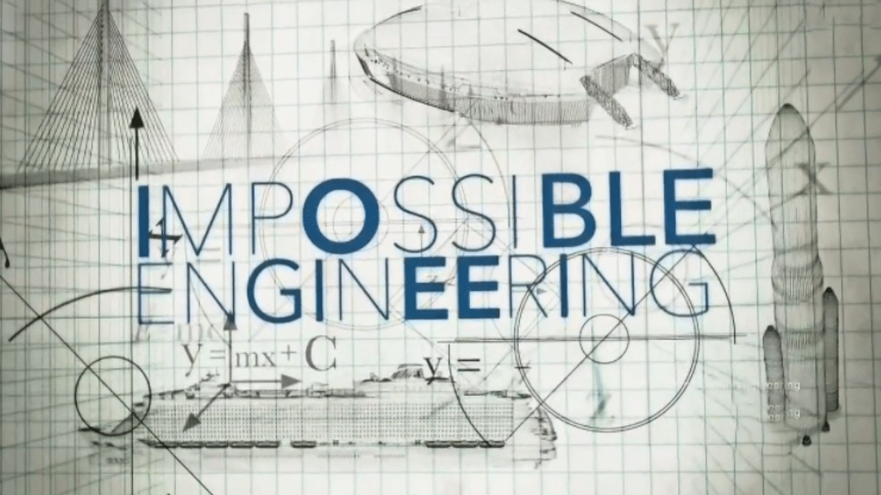 Impossible Engineering - Airs 7:35 PM 29 Apr 2023 on SBS VICELAND HD - ClickView