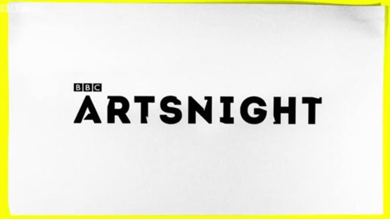 Artsnight - Airs 8:00 PM 27 May 2023 on BBC FOUR HD - ClickView