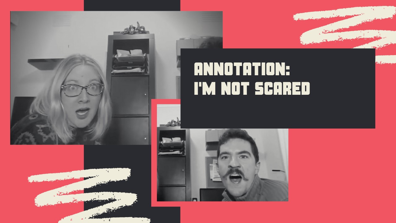 Annotation: I'm Not Scared - I'm Not Scared,... - ClickView