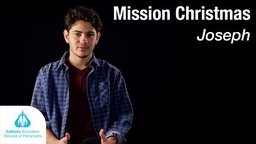 Mission Christmas - Joseph - ClickView