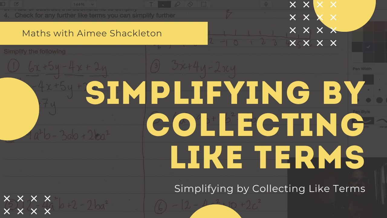 Simplifying by Collecting Like Terms - Simpli... - ClickView