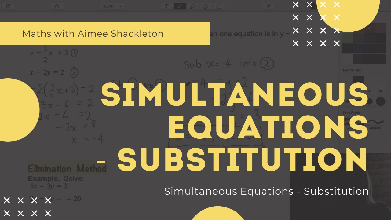 Simultaneous Equations - Substitution - Solvi... - ClickView
