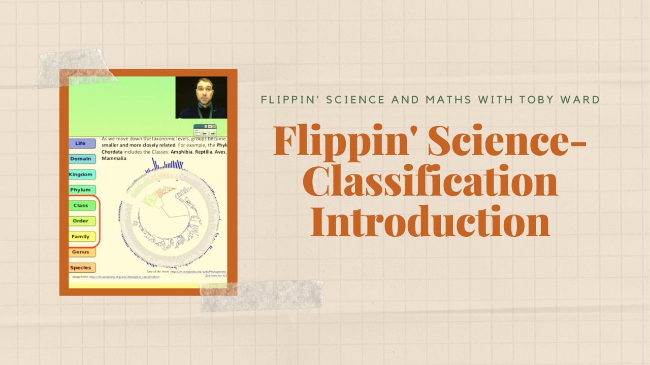 Flippin' Science- Classification Introduction... - ClickView