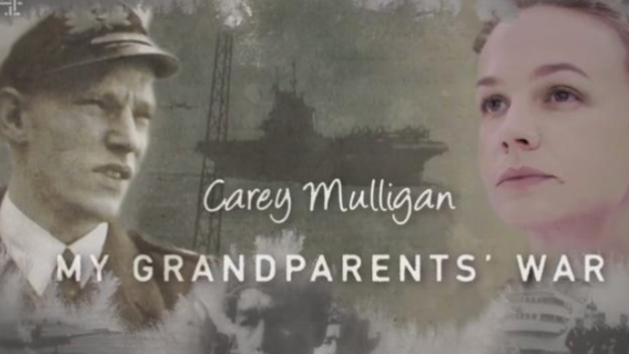 Carey Mulligan: My Grandparents' War - Airs 8:30 PM 13 May 2020 on SBS ONE - ClickView