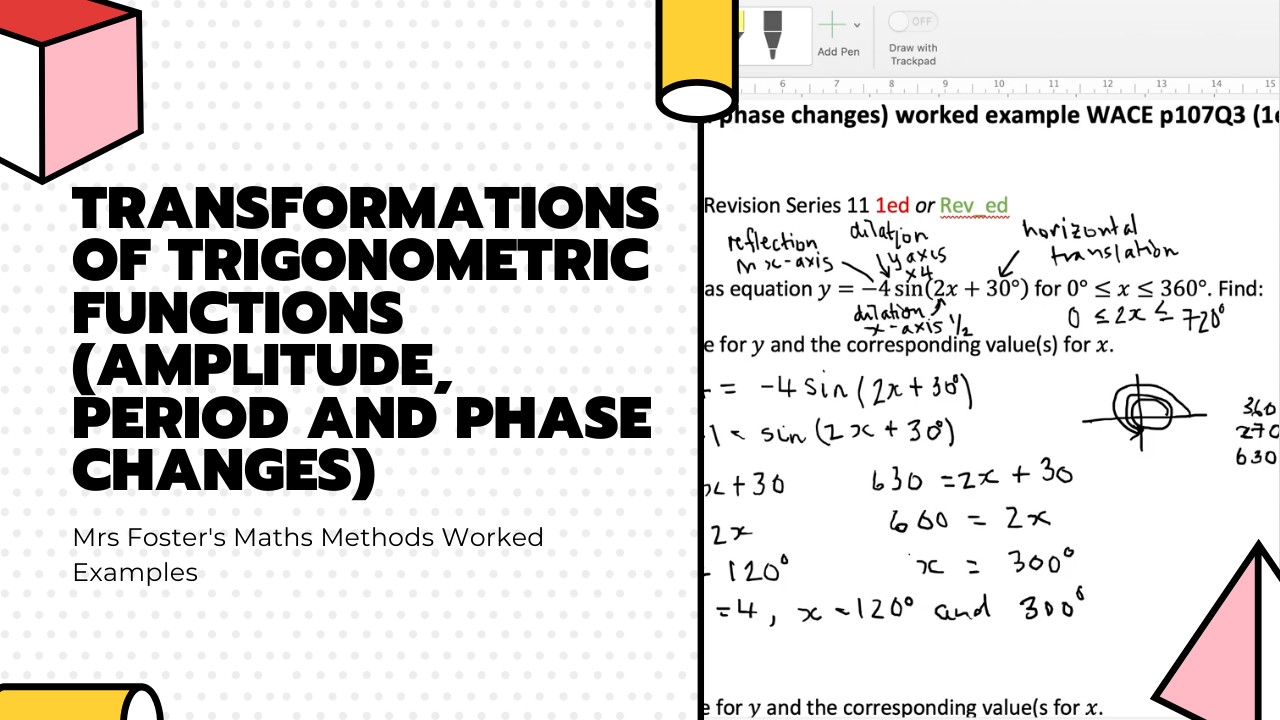 Transformations of Trigonometric Functions (Amplitude, Period and Phase ...