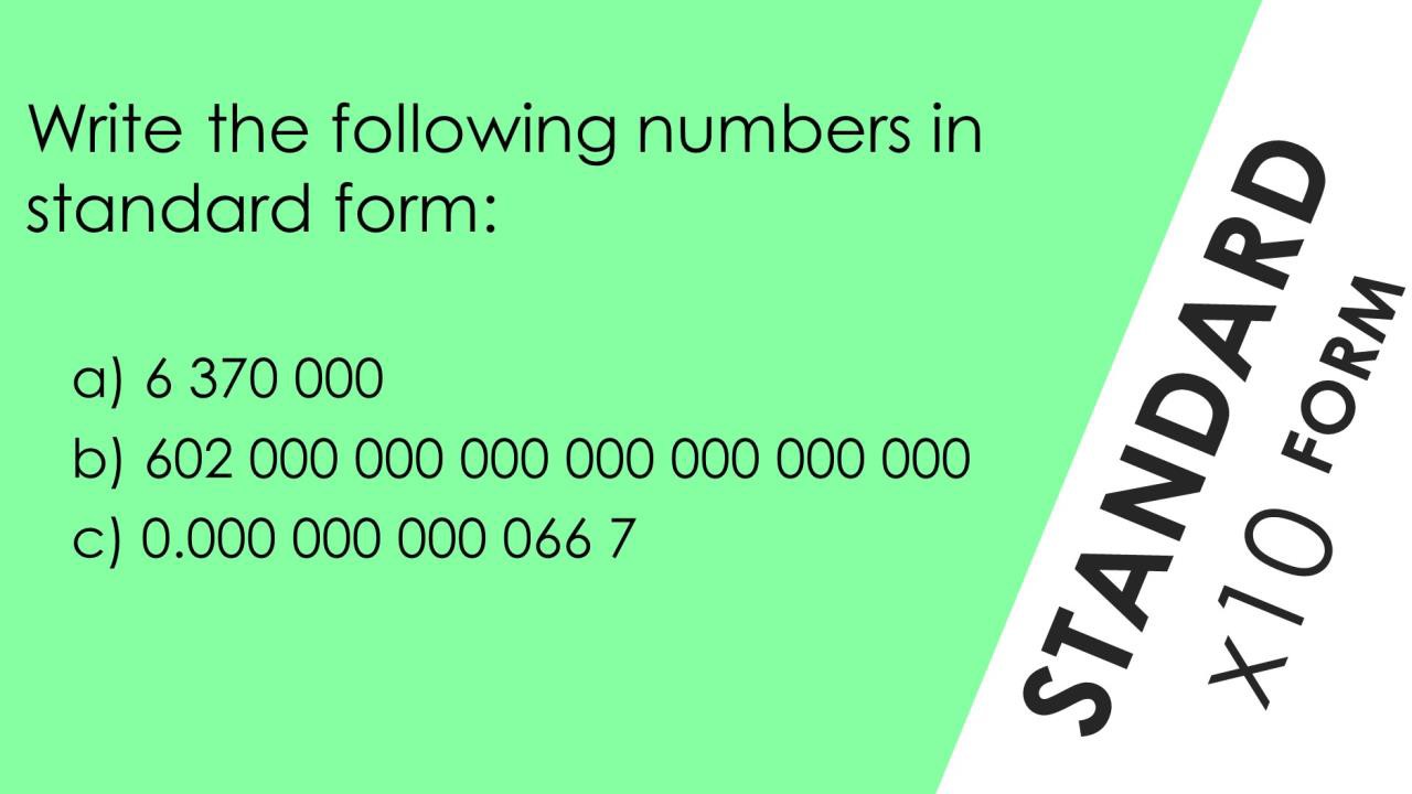 Standard Form Example - Very large and very s... - ClickView