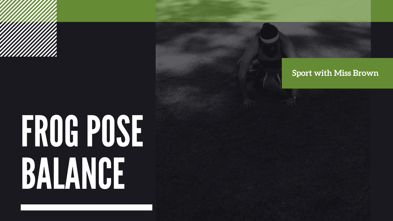 Frog Pose Balance - This is a two-point balan... - ClickView