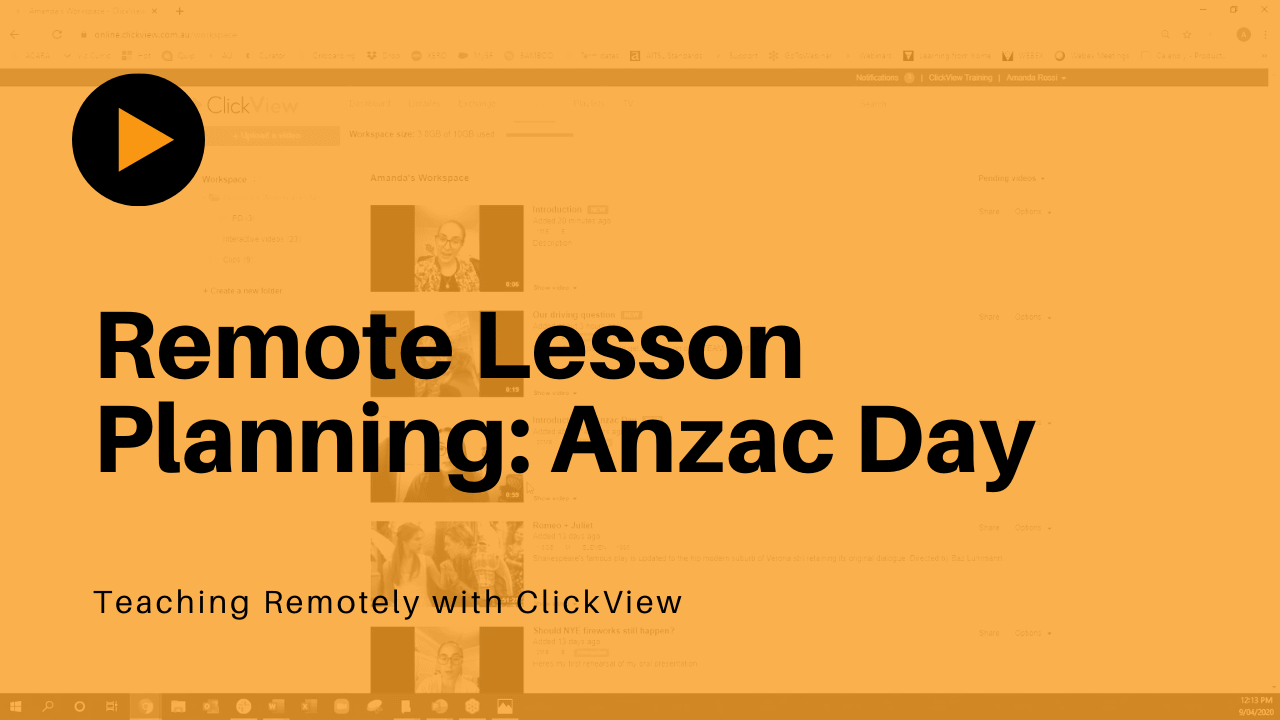 Remote Lesson Planning: Anzac Day - In this v... - ClickView