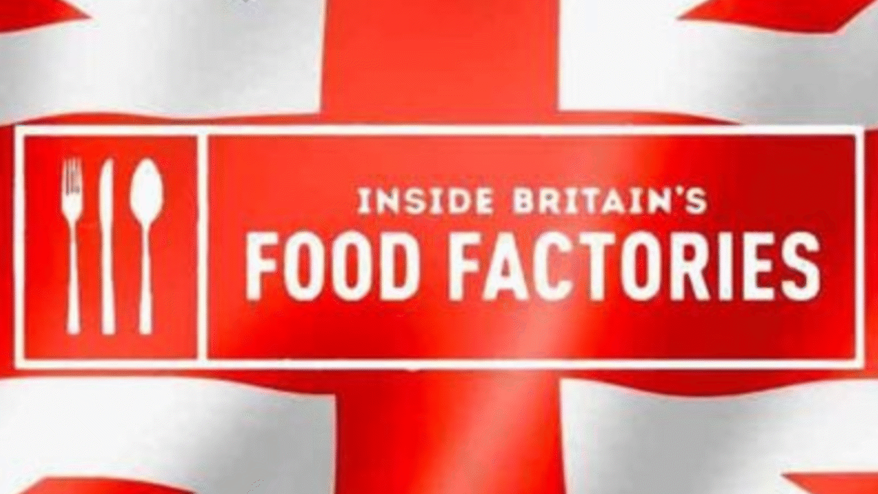 Inside Britain's Food Factories - Airs 8:30 PM 3 Sep 2020 on ITV ...