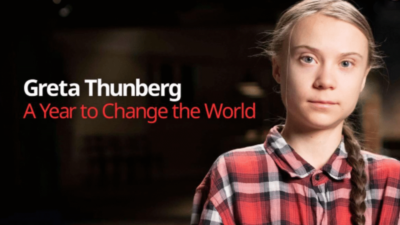 Greta Thunberg: A Year to Change the World - Airs 9:35 PM 3 May 2021 on ...