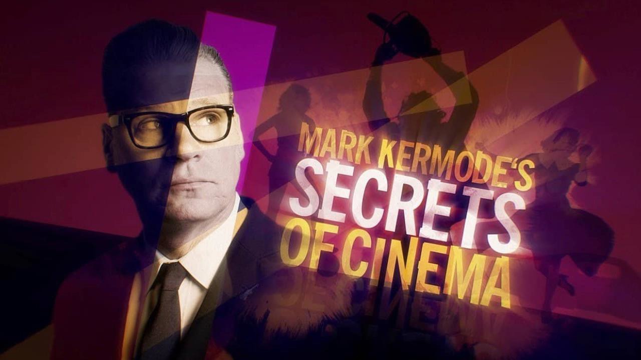Mark Kermode's Secrets of Cinema - Airs 9:00 PM 3 May 2021 on BBC FOUR ...
