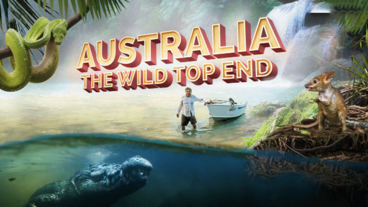 Australia: The Wild Top End - Airs 6:30 PM 3 Sep 2021 on ABC ME - ClickView