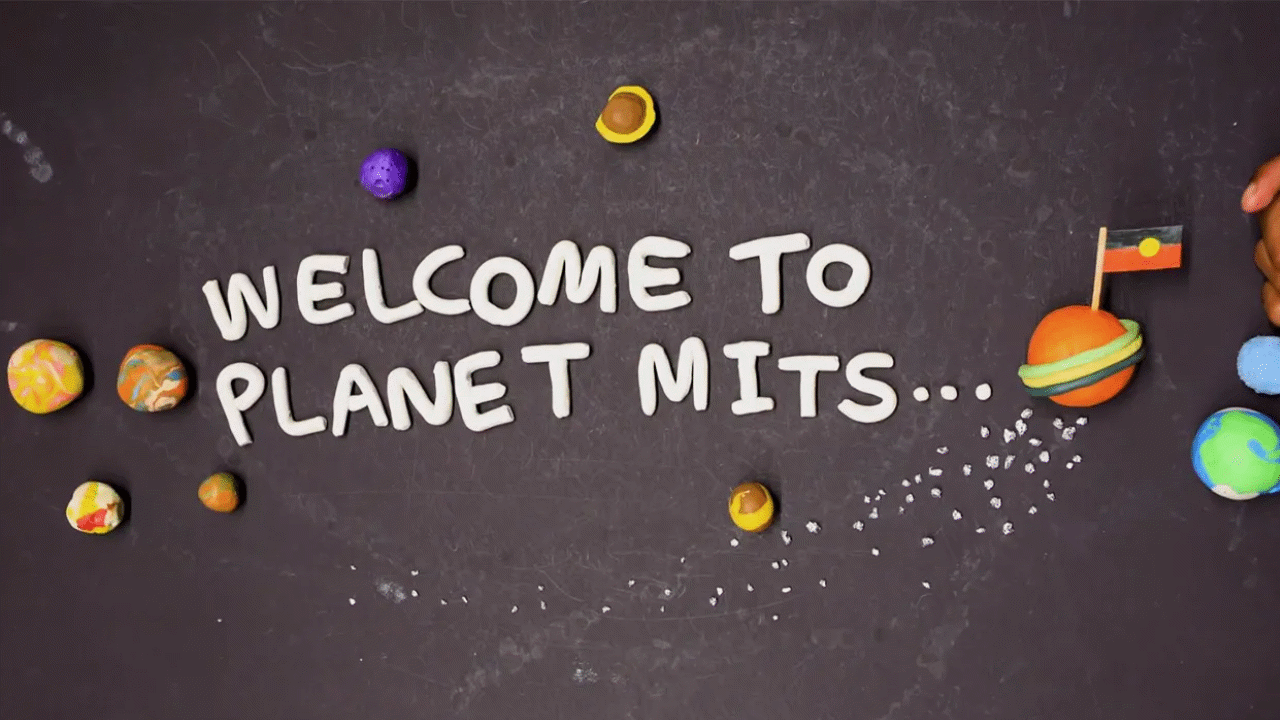 Planet MITS - Airs 10:50 AM 16 Feb 2022 on ABC ME - ClickView