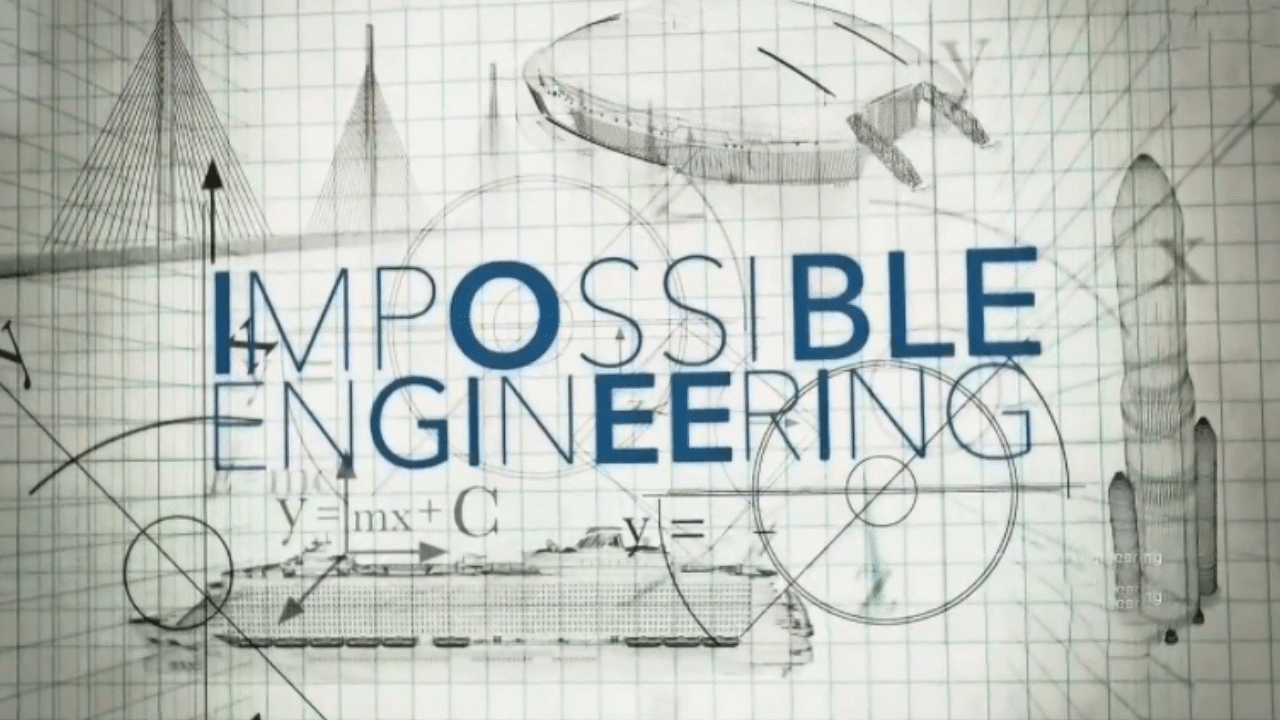Impossible Engineering - Airs 7:40 PM 19 Mar 2022 on SBS VICELAND HD ...