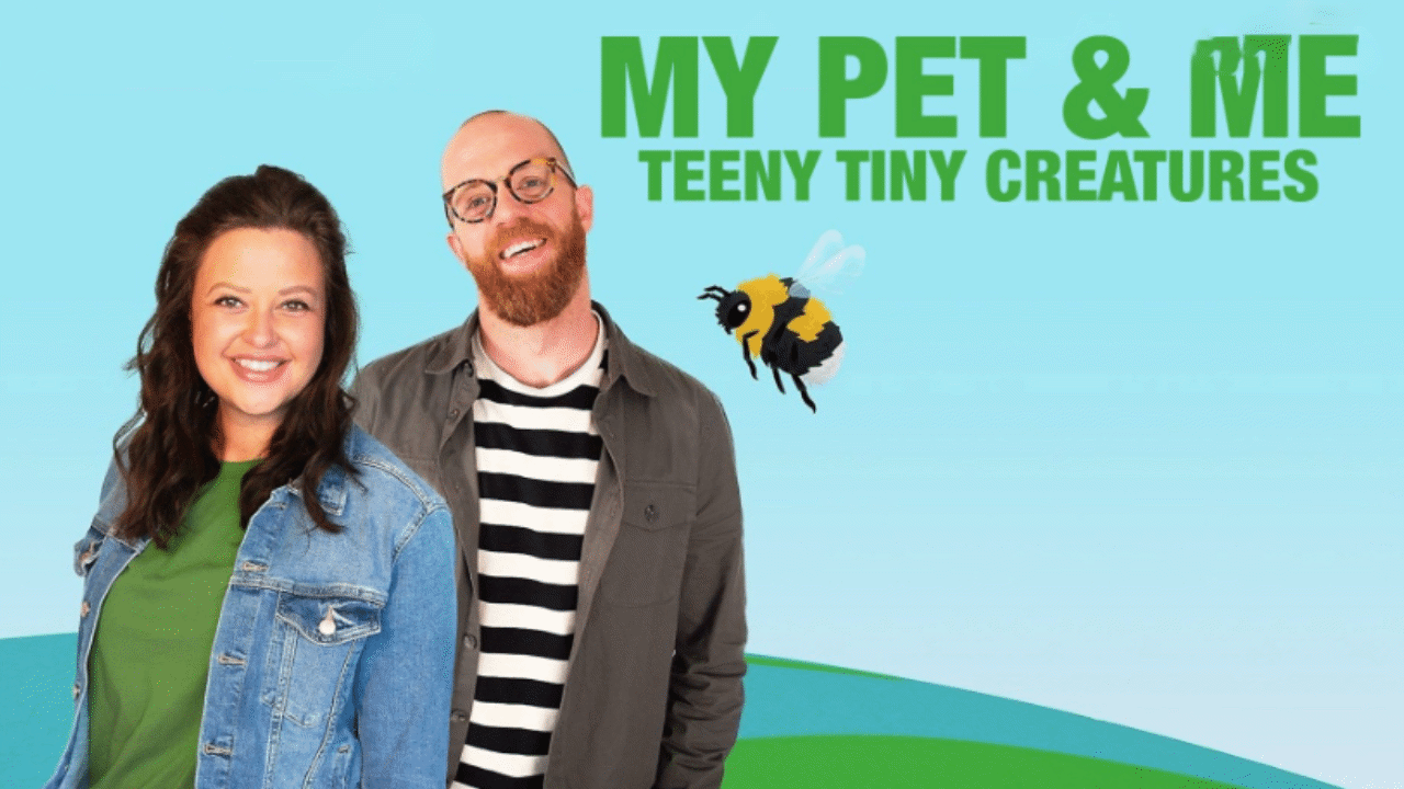 My Pet and Me: Teeny Tiny Creatures - Airs 10:27 AM 20 Jun 2022 on ABC ME - ClickView