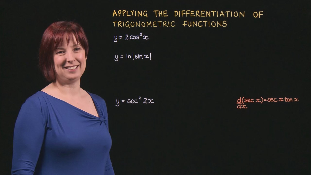 Applying The Differentiation Of Trigonometric Functions Clickview