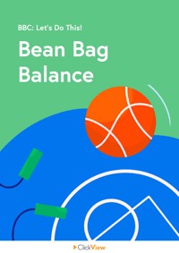 Bean Bag Balance Video & Resources | ClickView