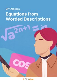 Equations from Worded Descriptions | ClickView