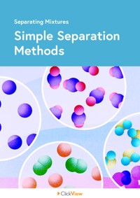 Simple Separation Methods Video & Resources | ClickView