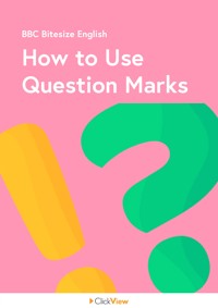 How to Use Question Marks Video & Resources | ClickView