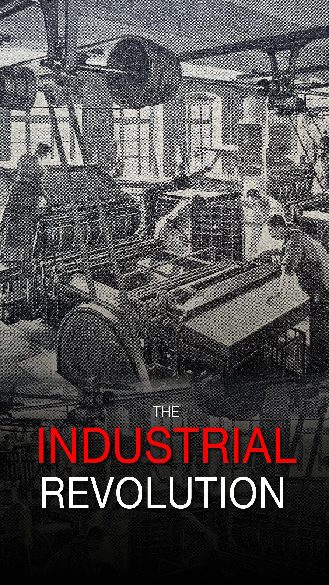 The Industrial Revolution | ClickView