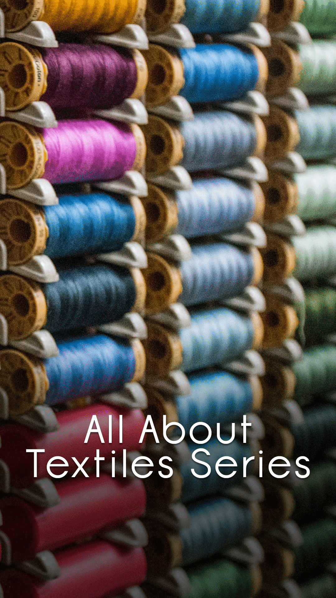 All About Textiles Series Videos & Resources | ClickView