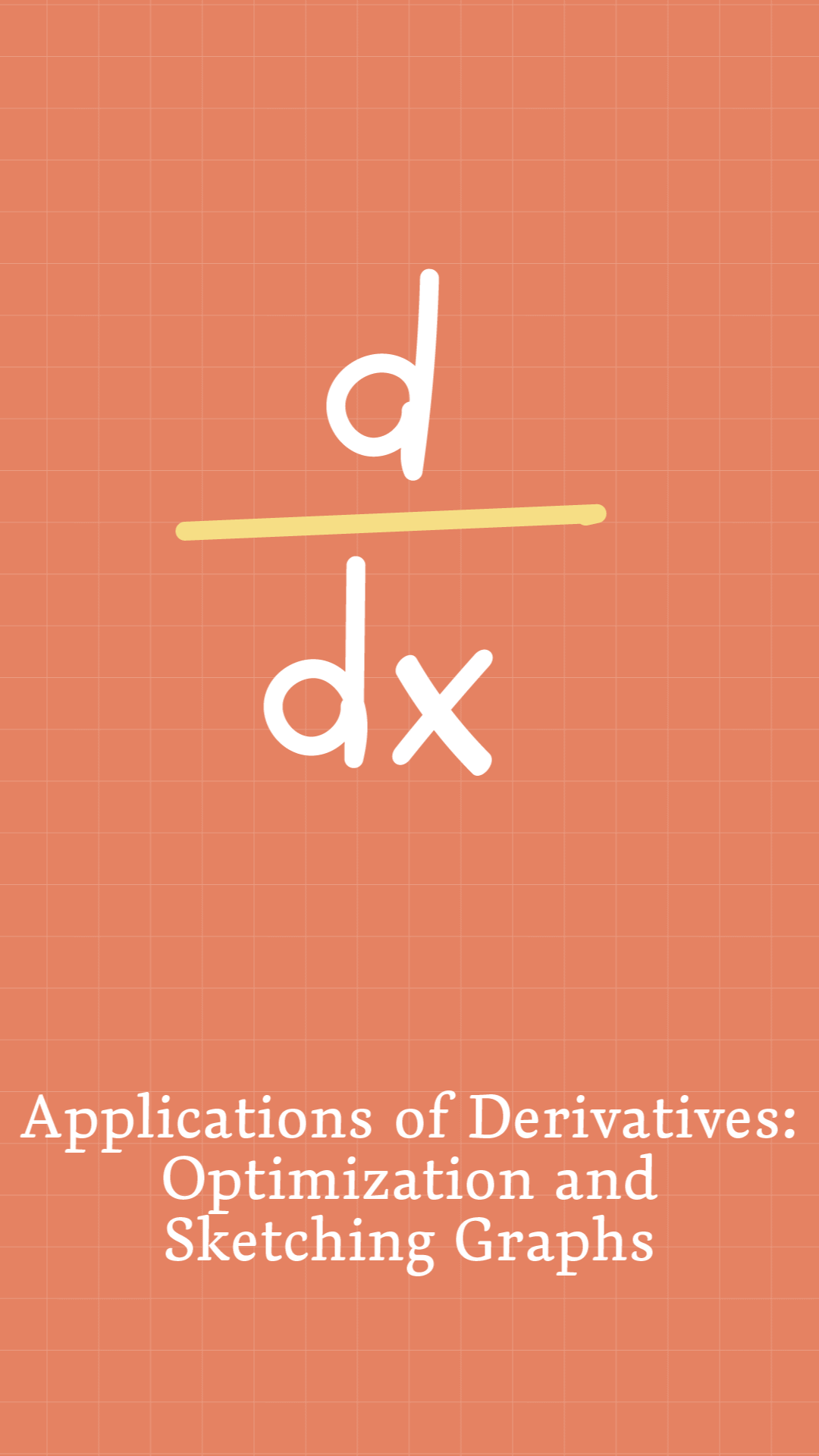 Applications of Derivatives: Optimization and Sketching Graphs | ClickView