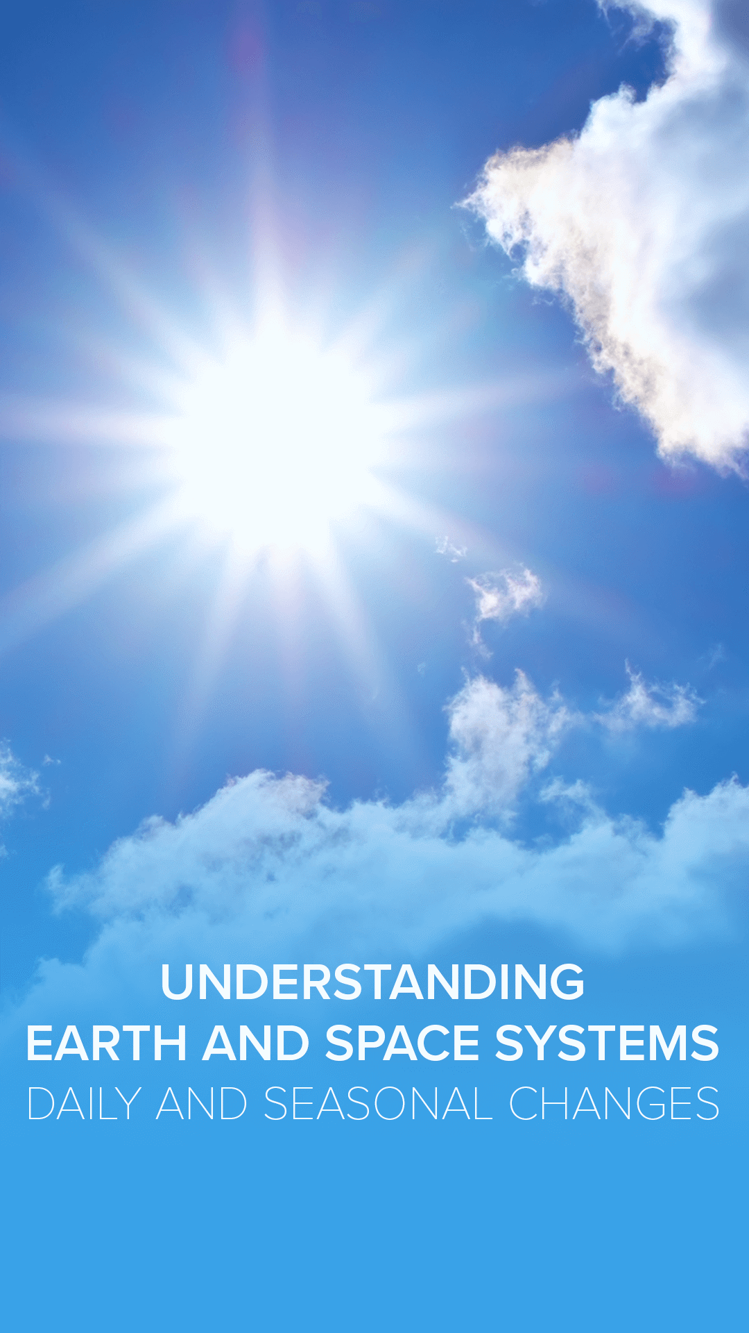Understanding Earth and Space Systems: Daily and Seasonal Changes ...