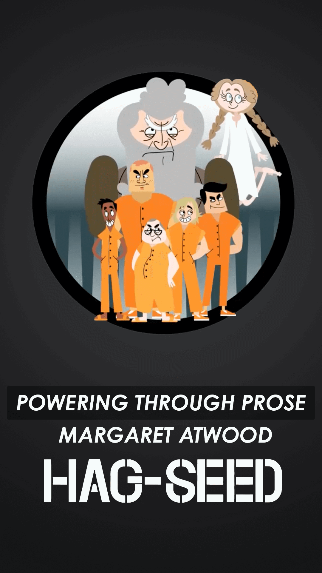Powering through Prose: Margaret Atwood - Hag-Seed | ClickView