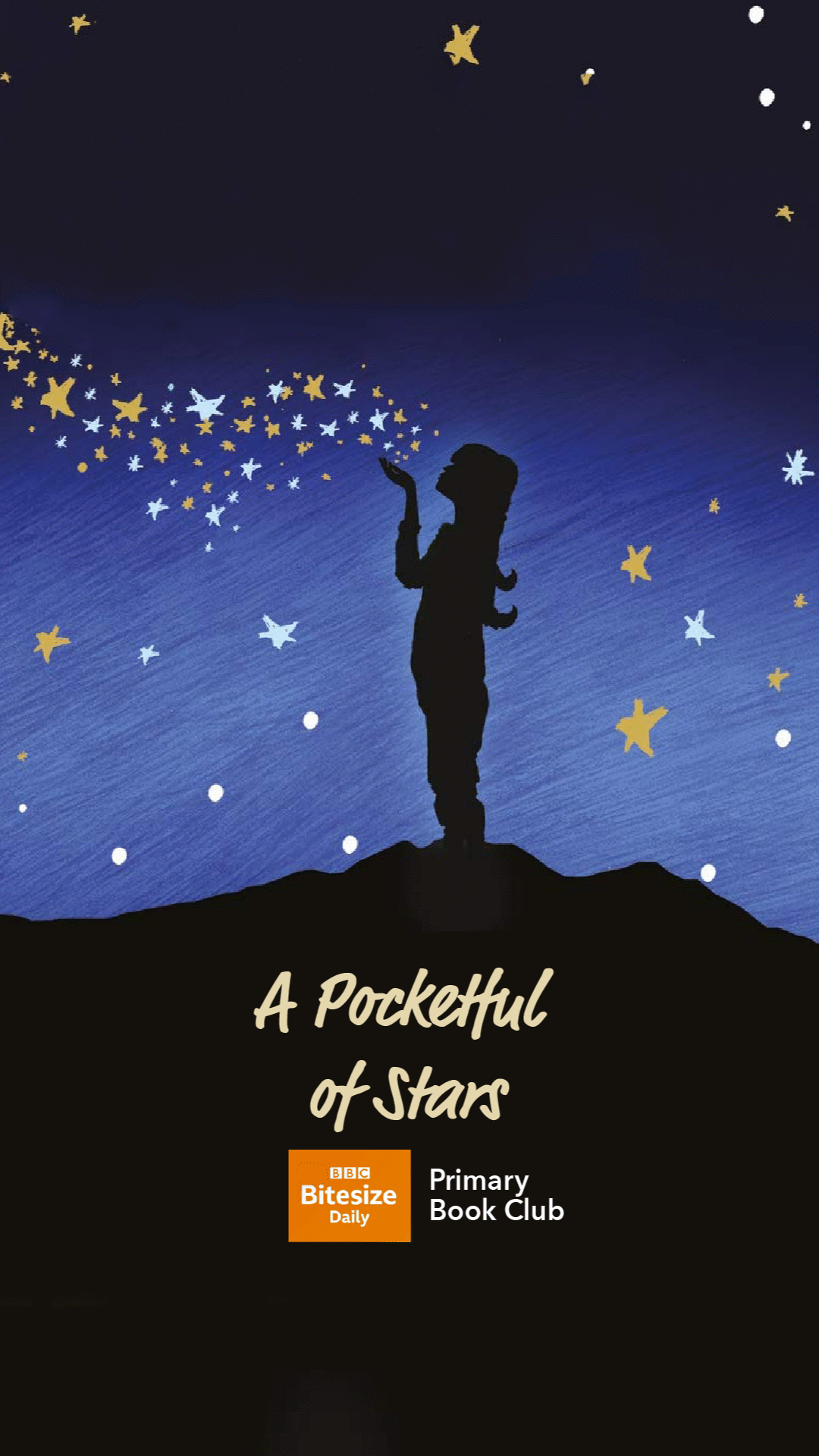 BBC Bitesize Daily: Primary Book Club - A Pocketful of Stars - ClickView