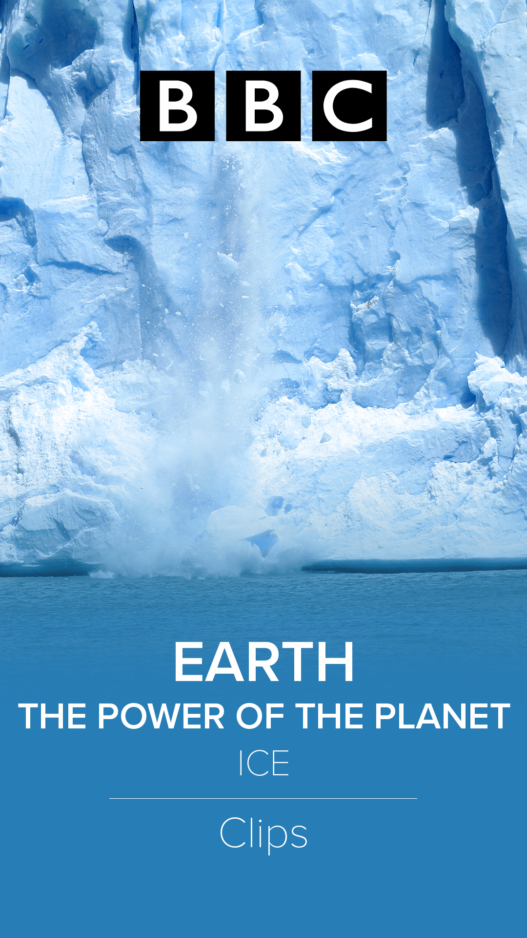 Earth: The Power of the Planet - Ice (Clips) | ClickView