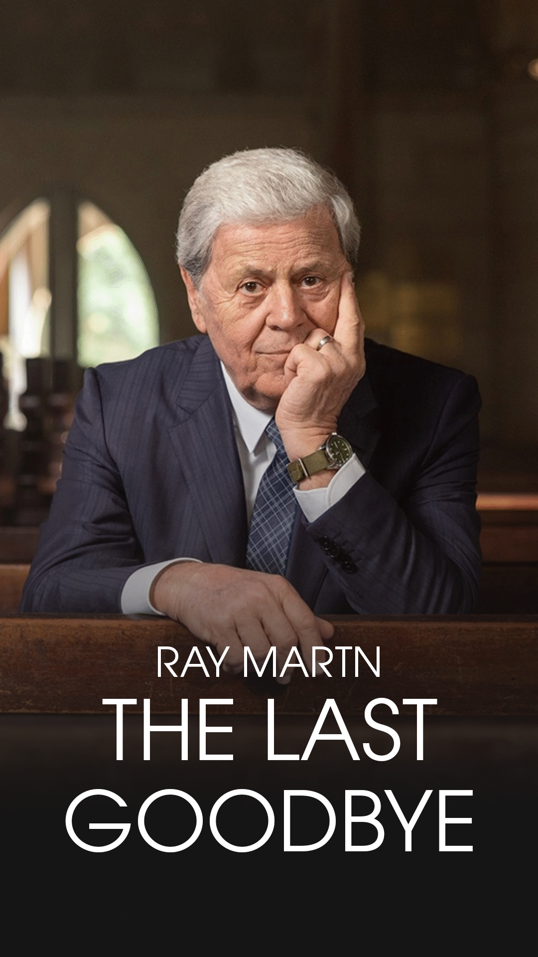 Ray Martin: The Last Goodbye Videos & Resources | ClickView