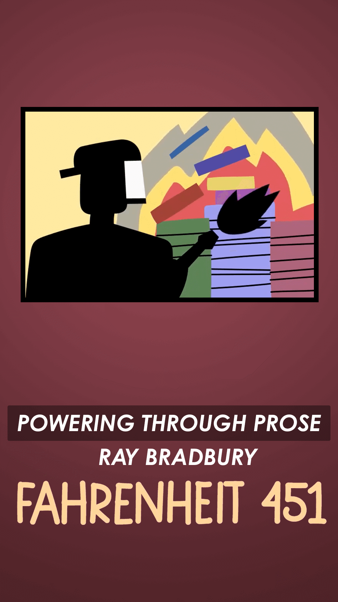 Powering through Prose: Ray Bradbury - Fahrenheit 451 | ClickView
