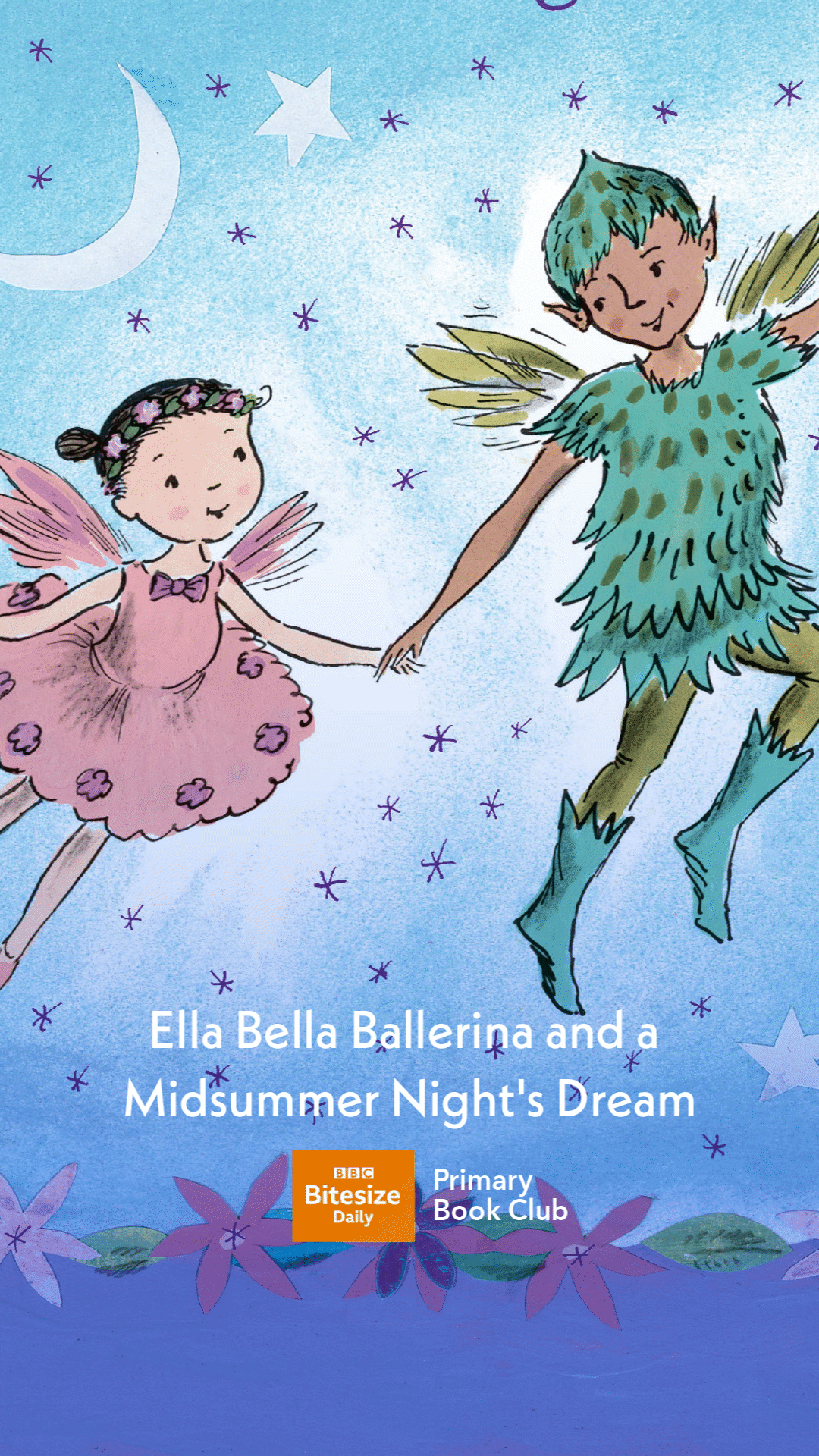 BBC Bitesize Daily: Primary Book Club - Ella Bella Ballerina and a ...