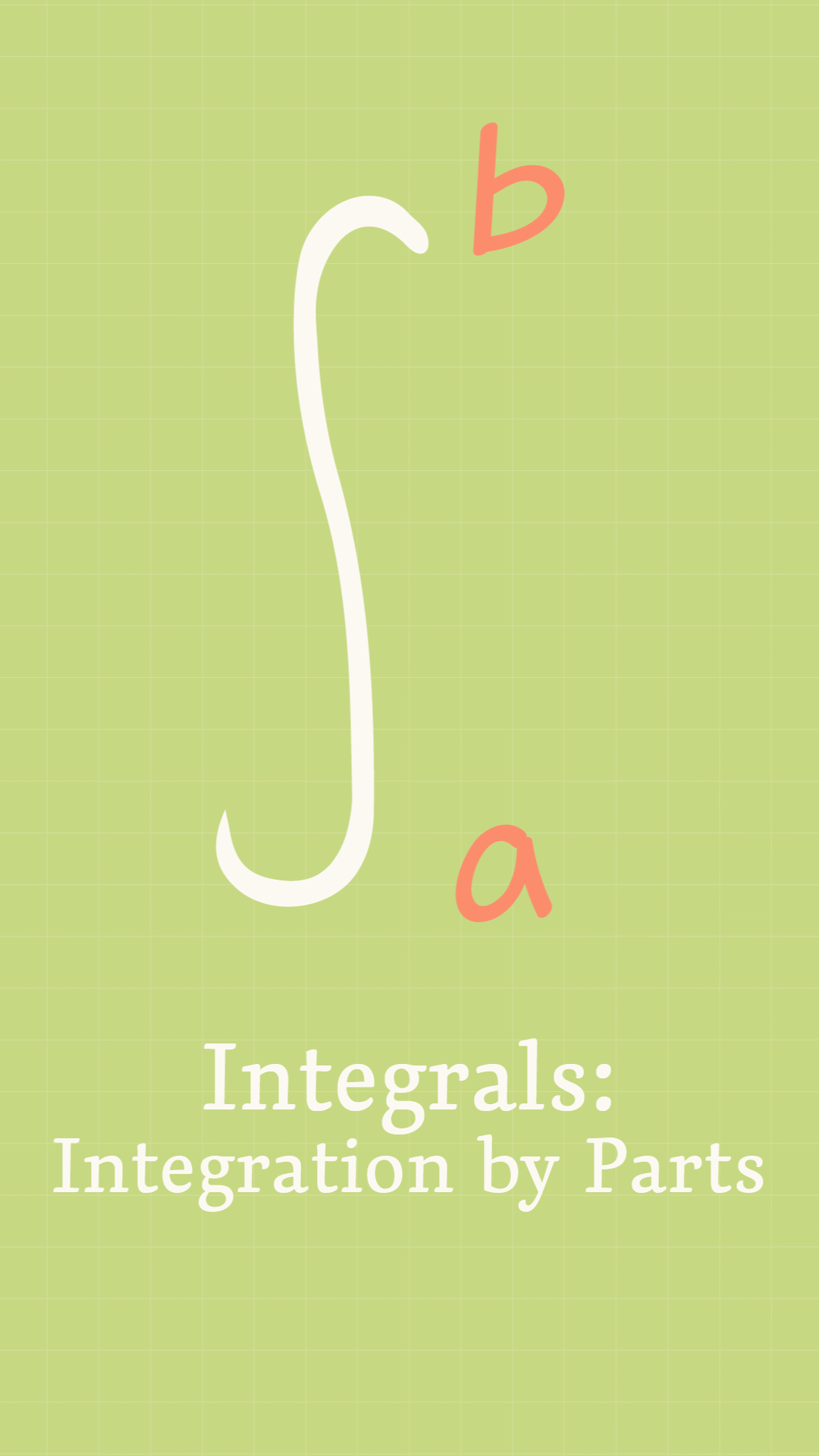 Integrals: Integration by Parts | ClickView