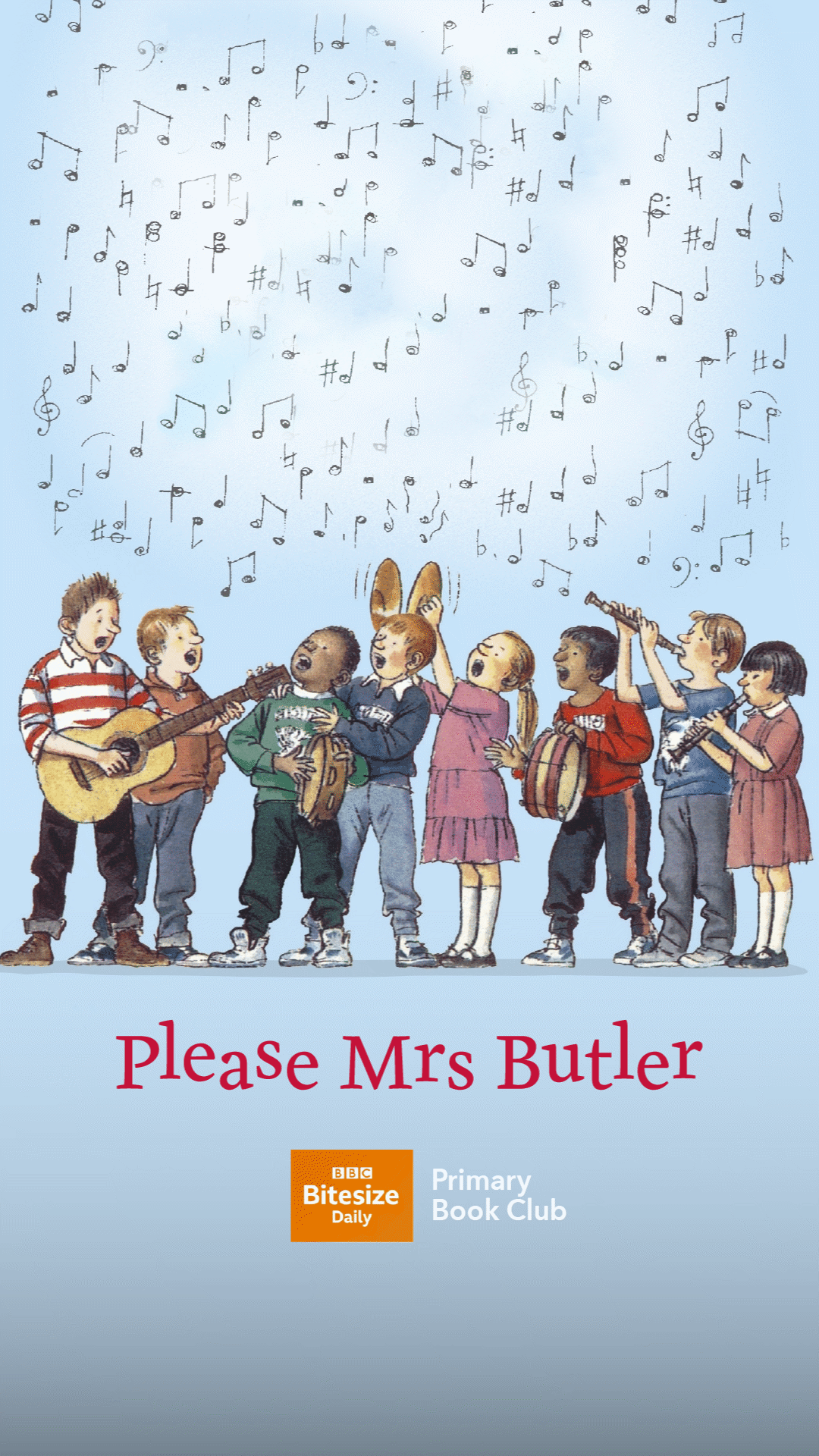 BBC Bitesize Daily: Primary Book Club - Please Mrs Butler | ClickView