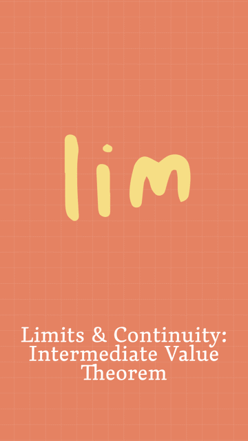 Limits & Continuity: Intermediate Value Theorem | ClickView Limits & Continuity: Intermediate Value Theorem | ClickView