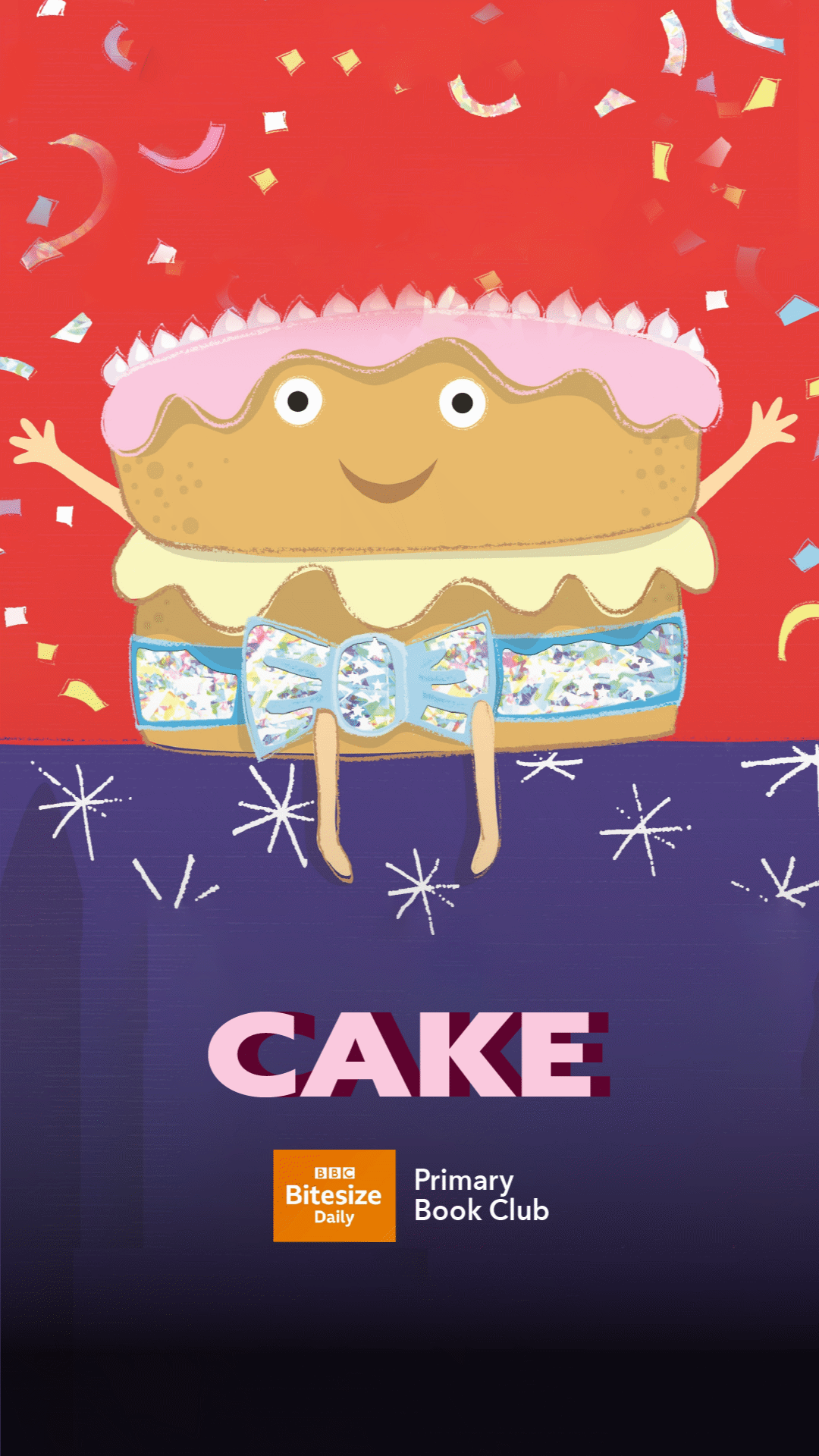 BBC Bitesize Daily: Primary Book Club - Cake | ClickView