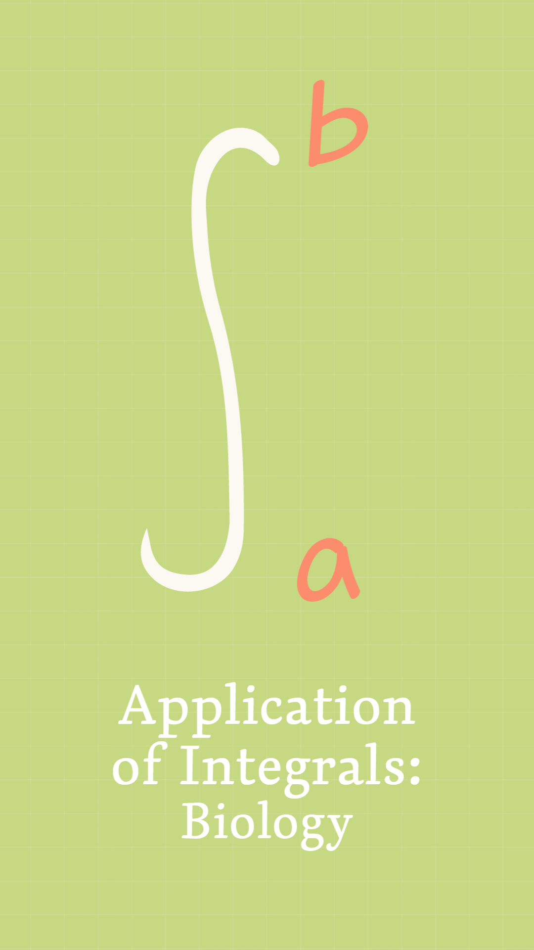 Applications of Integrals: Biology | ClickView