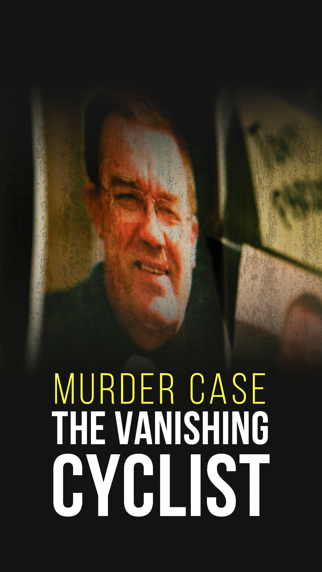 Murder Case: The Vanishing Cyclist | ClickView
