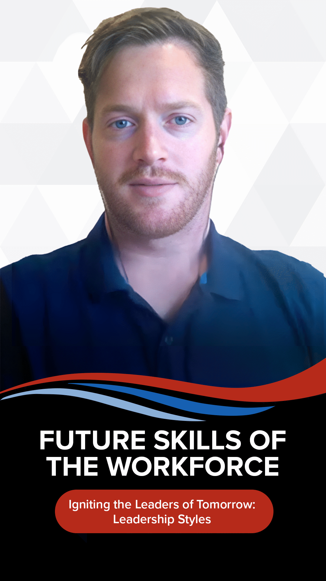 Future Skills of the Workforce - Igniting the Leaders of Tomorrow ...