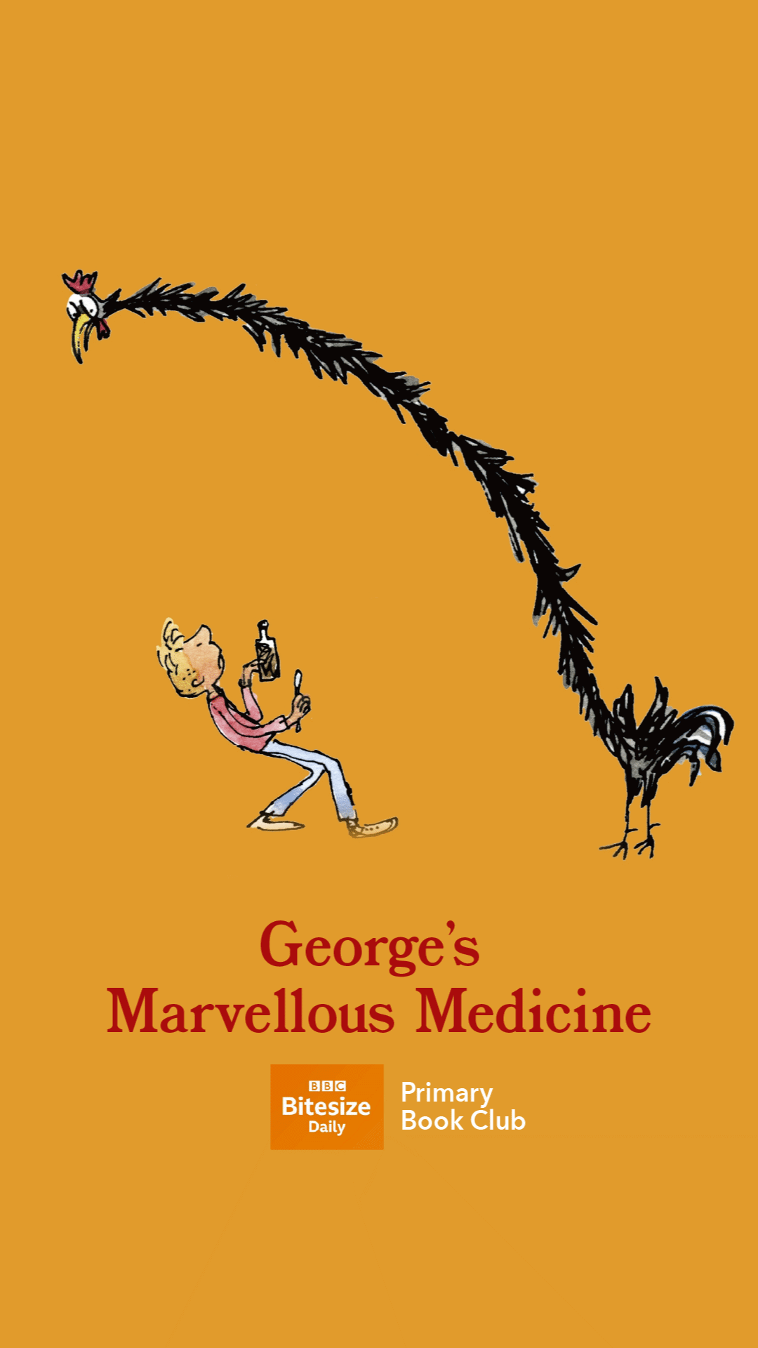 BBC Bitesize Daily: Primary Book Club - George's Marvellous Medicine ...