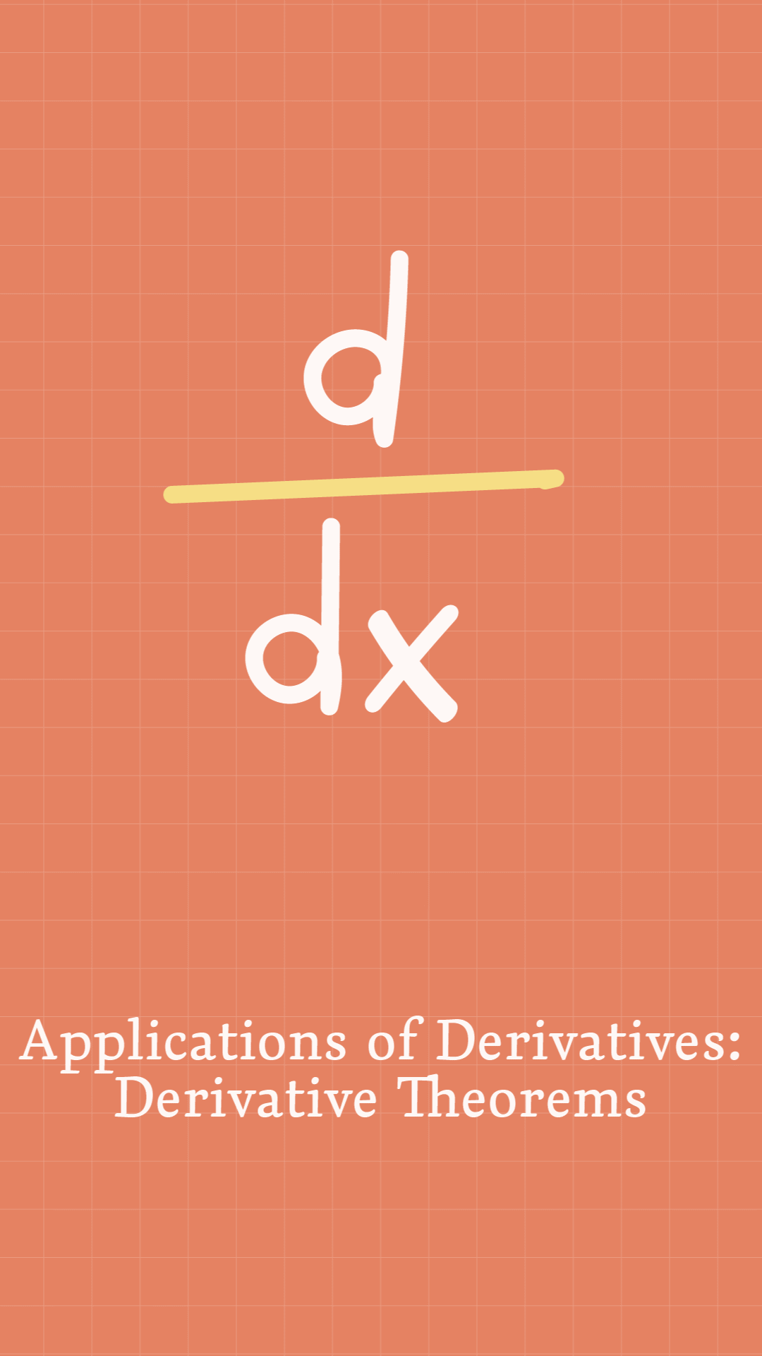 Applications of Derivatives: Derivative Theorems | ClickView