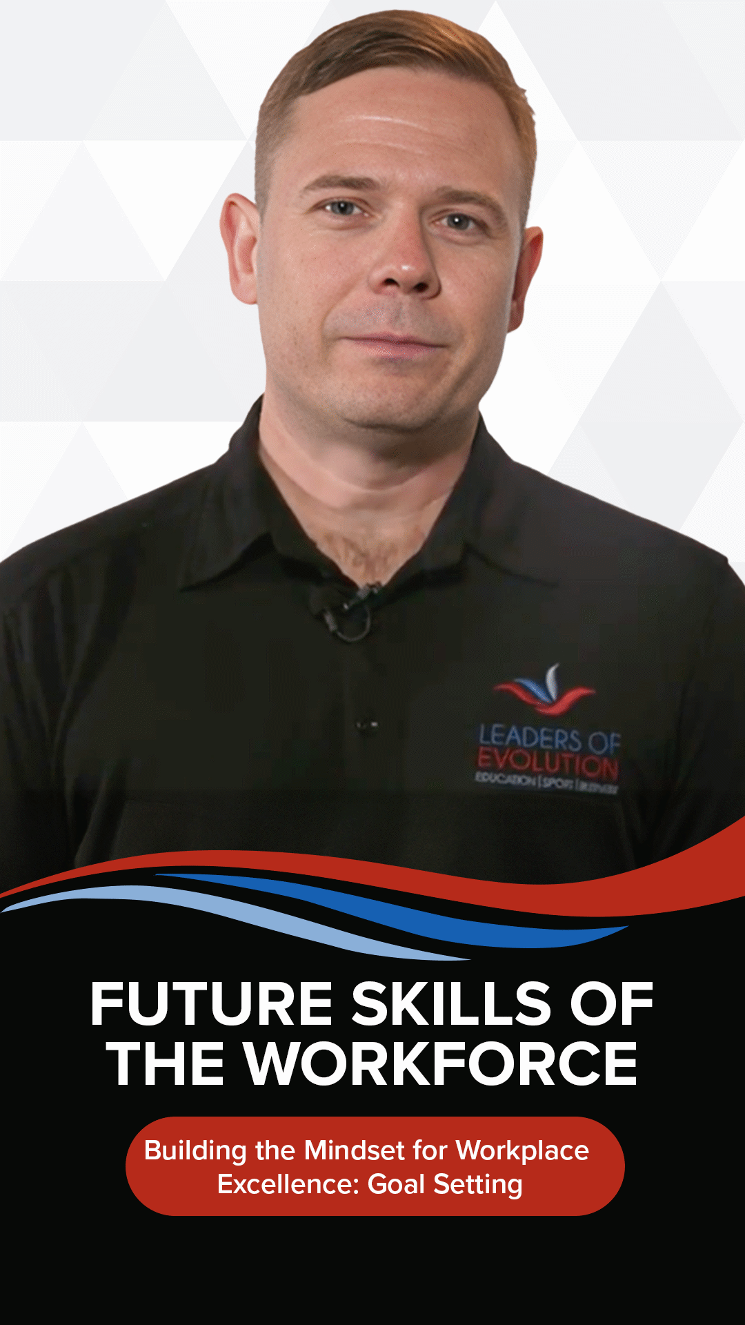 Future Skills of the Workforce - Building the Mindset for Workplace Excellence: Goal Setting ...