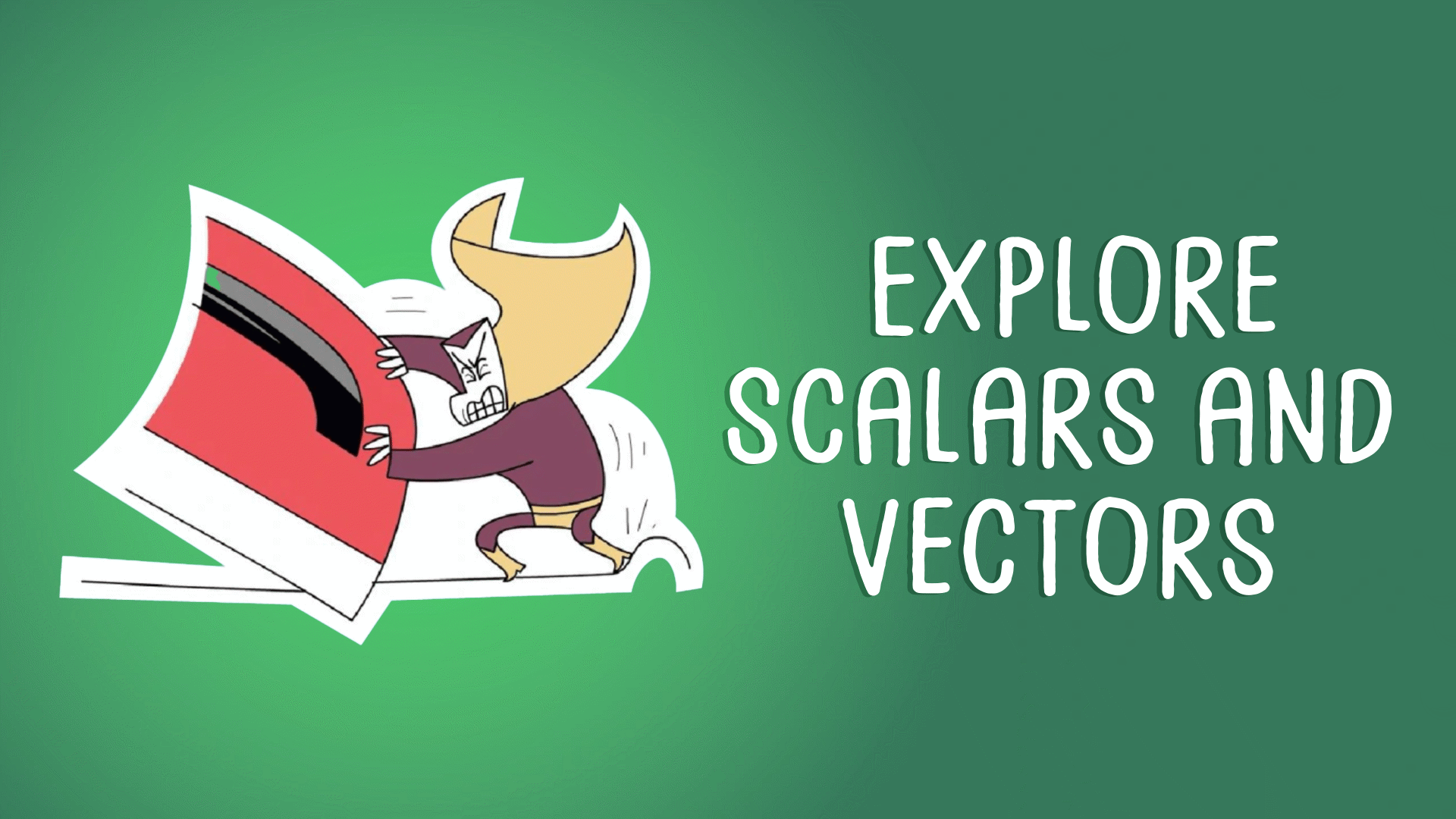 Scalars and Vectors Video & Resources | ClickView