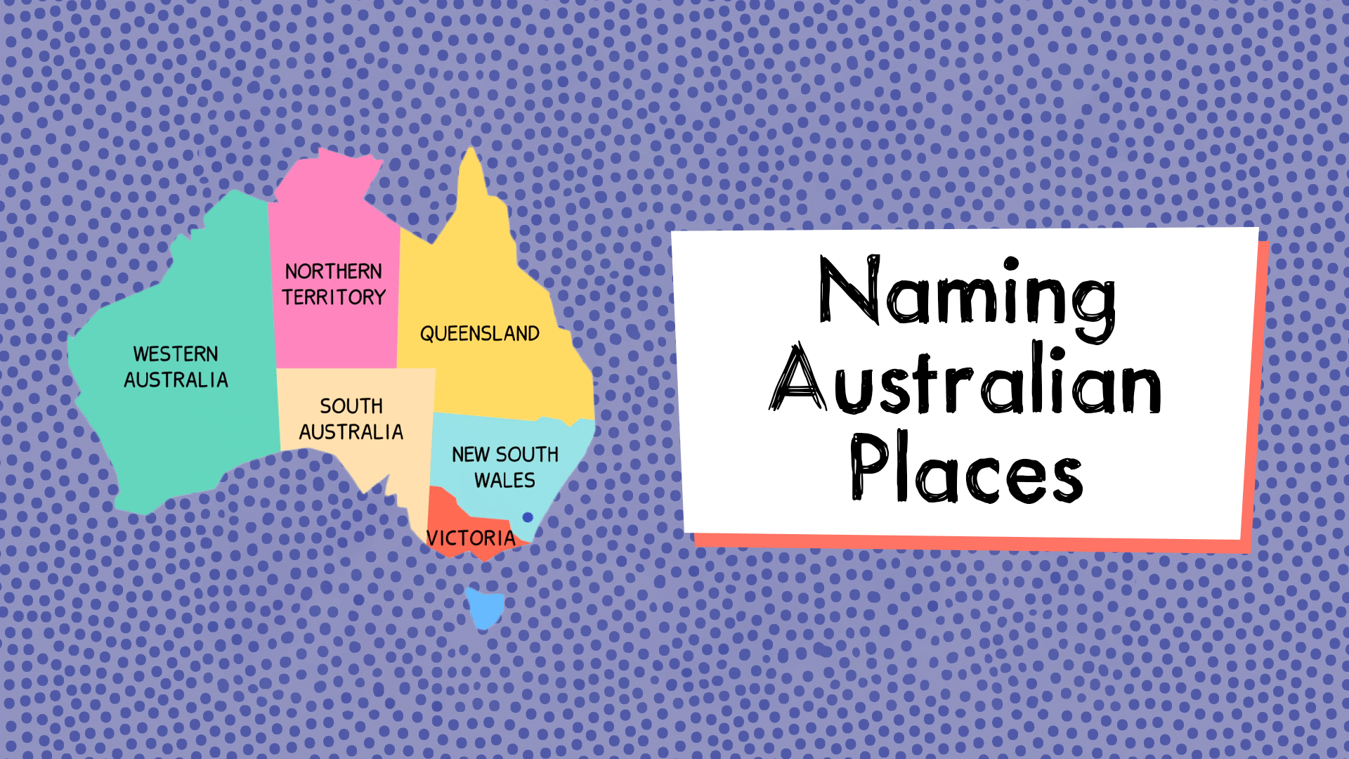 Naming Australian Places Video & Resources | ClickView
