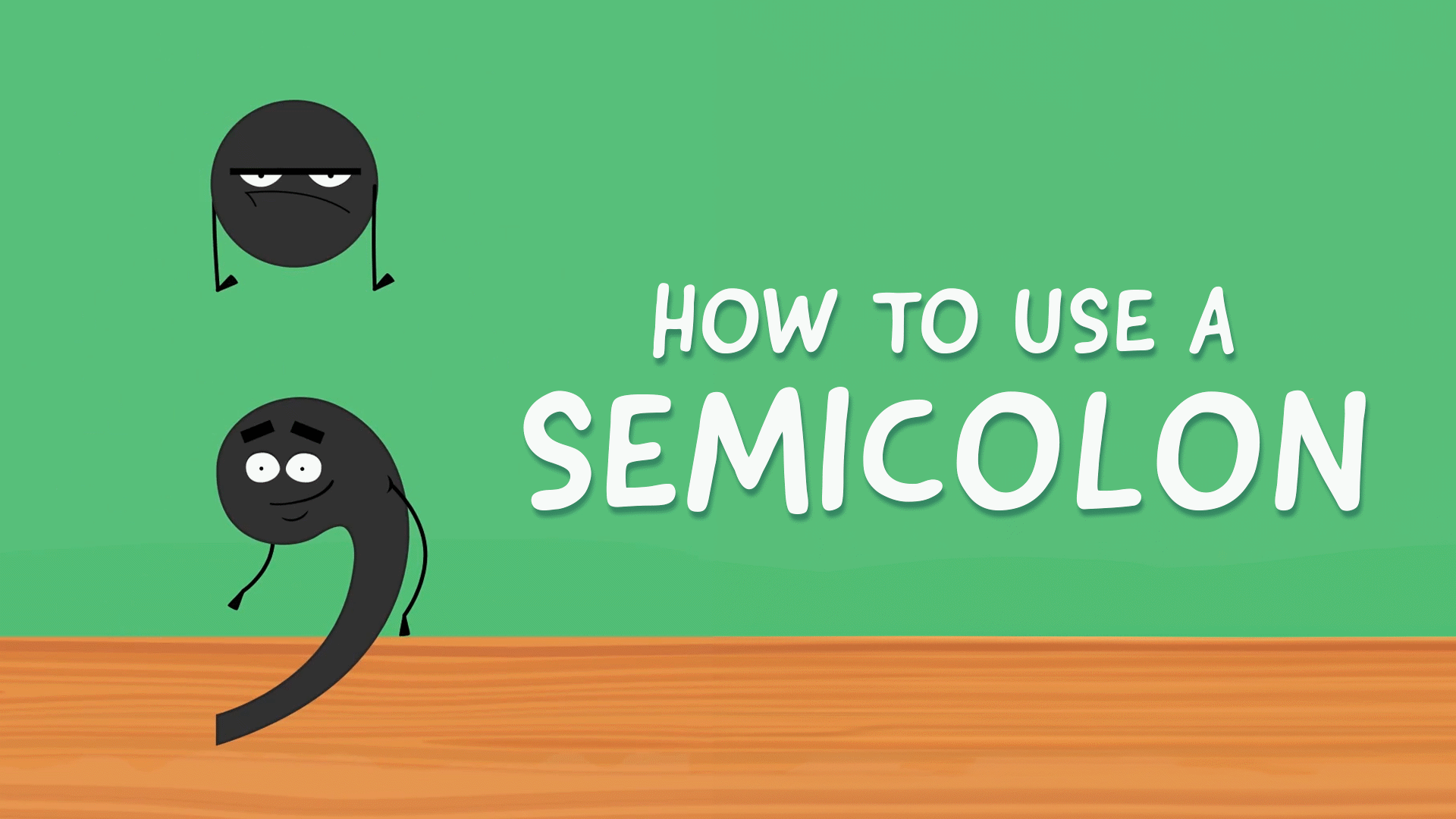 How to Use a Semicolon Video & Resources | ClickView