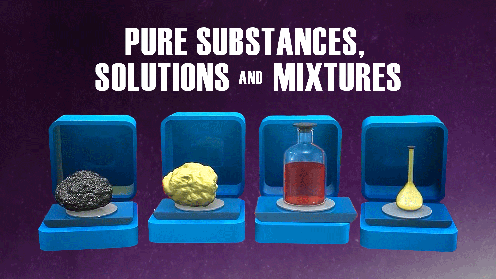 Types of Pure Substances, Solutions and Mixtures | ClickView
