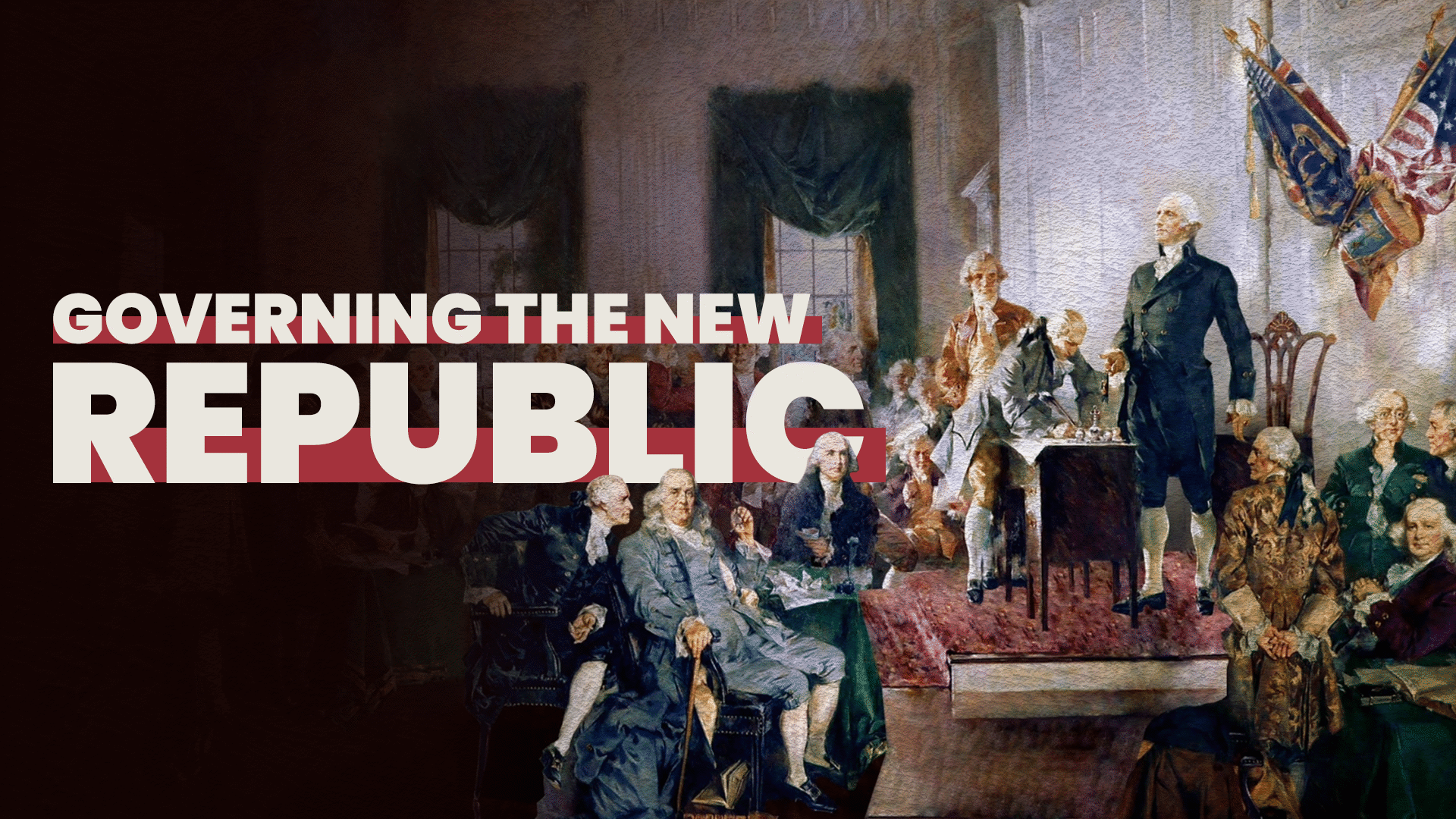 Governing the New Republic Video & Resources | ClickView